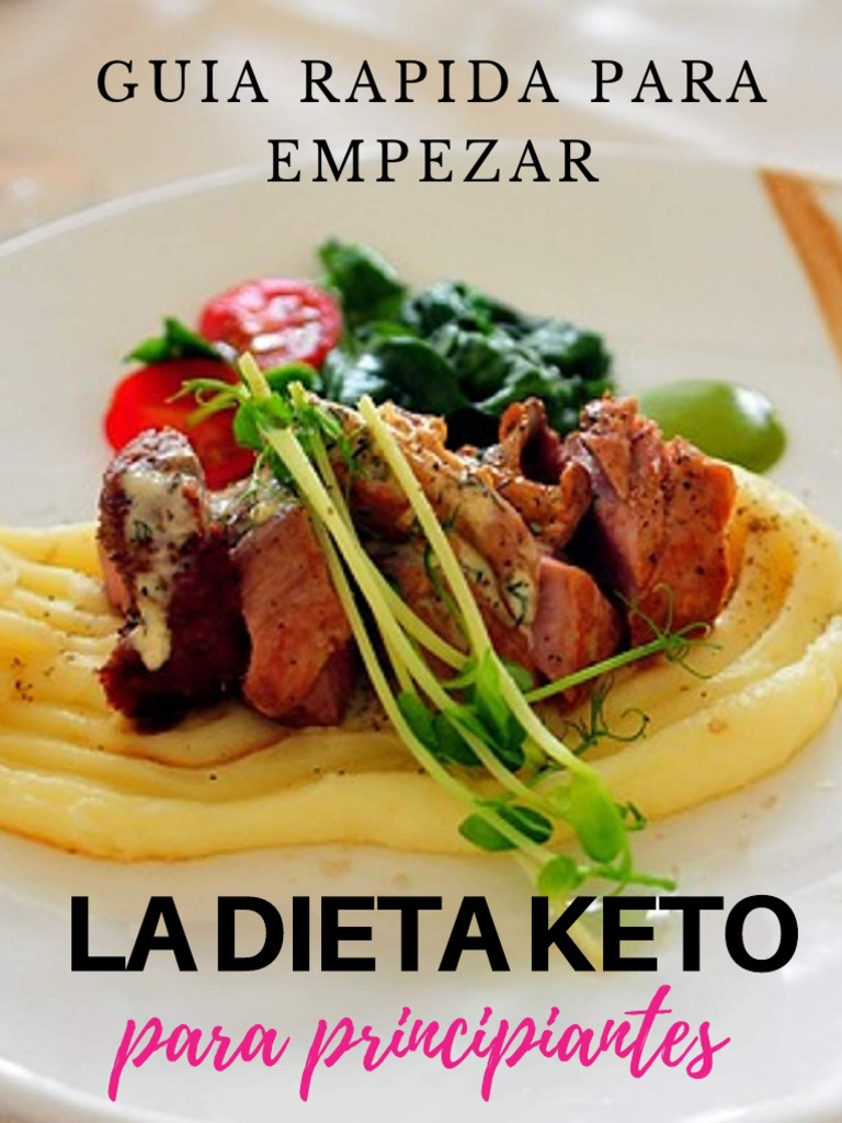 Guia Rapida para Como Empezar La Dieta Keto | PDF | ensalada | Dieta