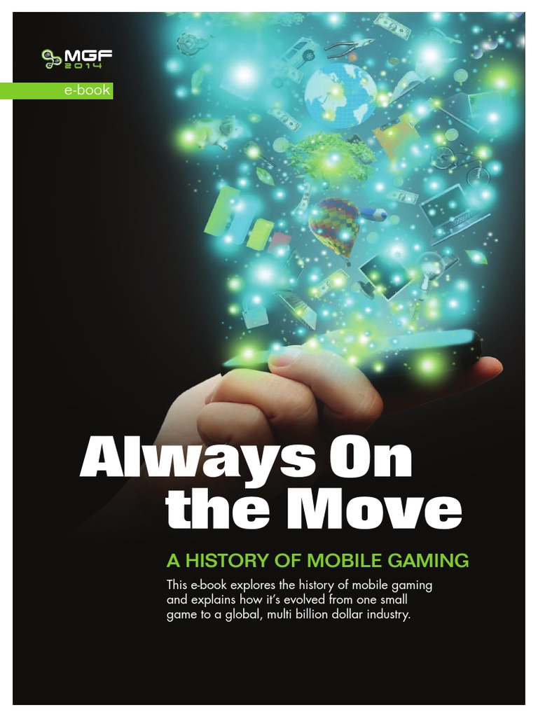Evolution of Mobile Gaming History | PDF | Mobile Game | Mobile App