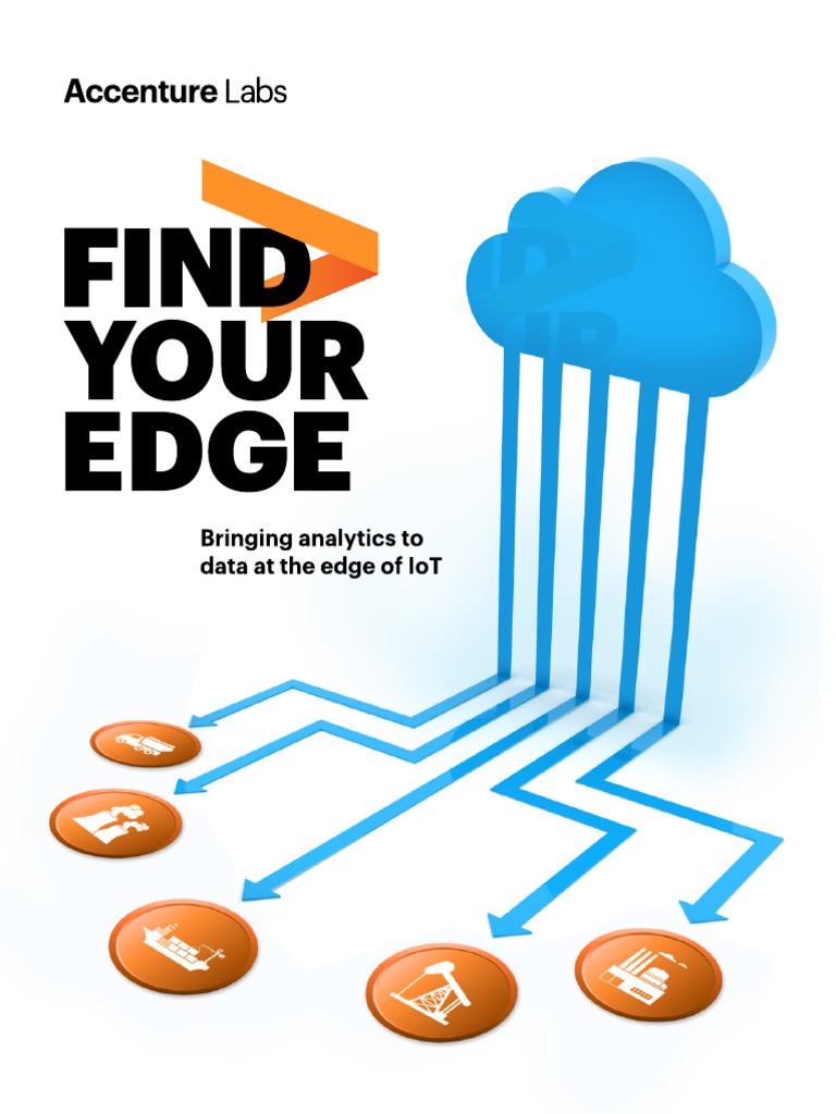 Accenture Edge Analytics POV | PDF | Internet Of Things | Gateway (Telecommunications)