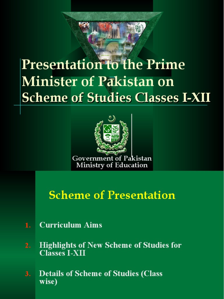 Presentation To The Prime Minister of Pakistan On: Scheme of Studies ...