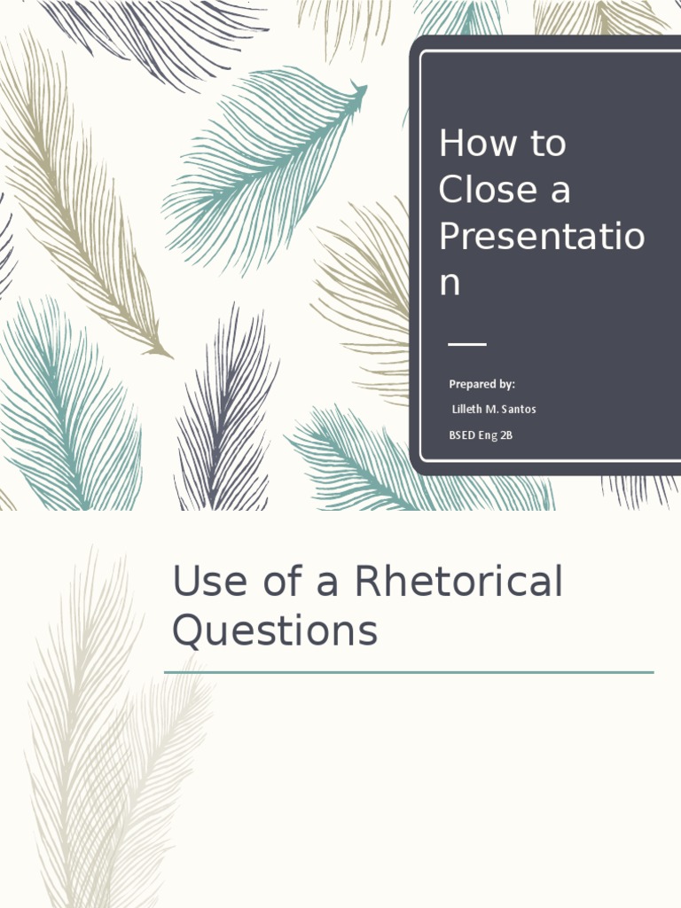 How To Close A Presentation | PDF