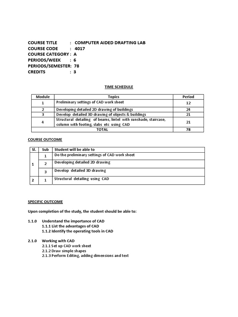 Course Title: Computer Aided Drafting Lab Course Code: 4017 Course Category: A Periods/Week: 6 ...