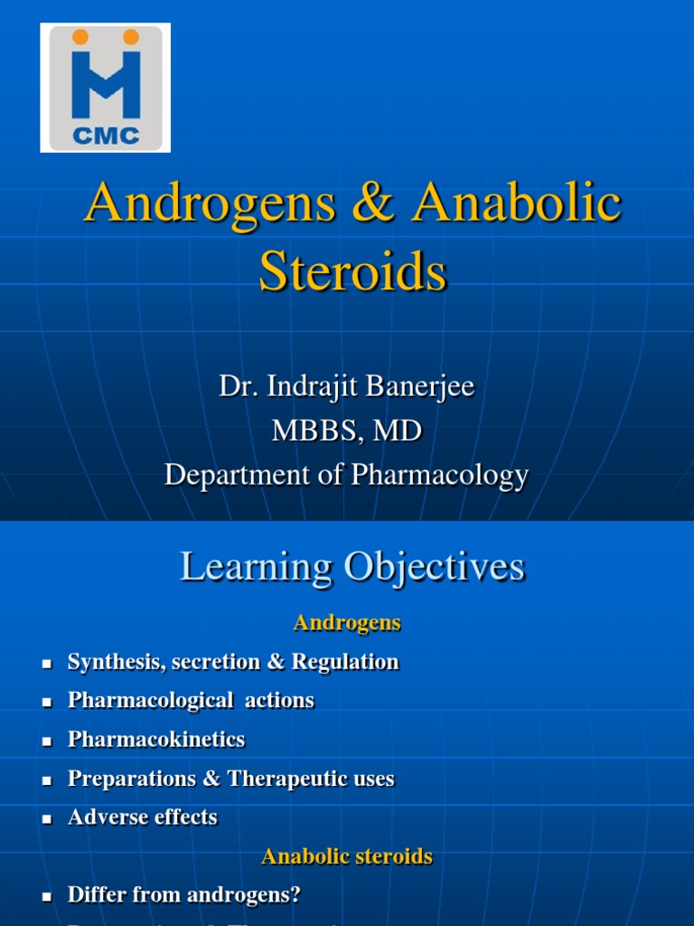 Androgens & Anabolic Steroids: Dr. Indrajit Banerjee MBBS, MD ...