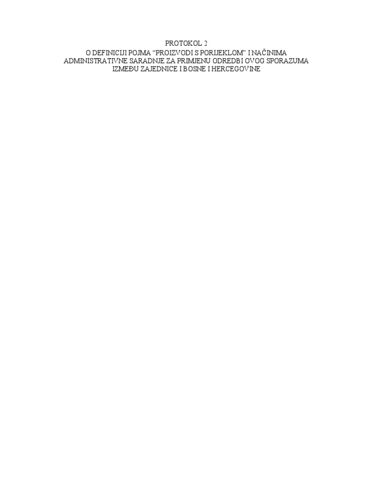 Protokol 2 Proizvodi Sa Porijeklom U BiH | PDF