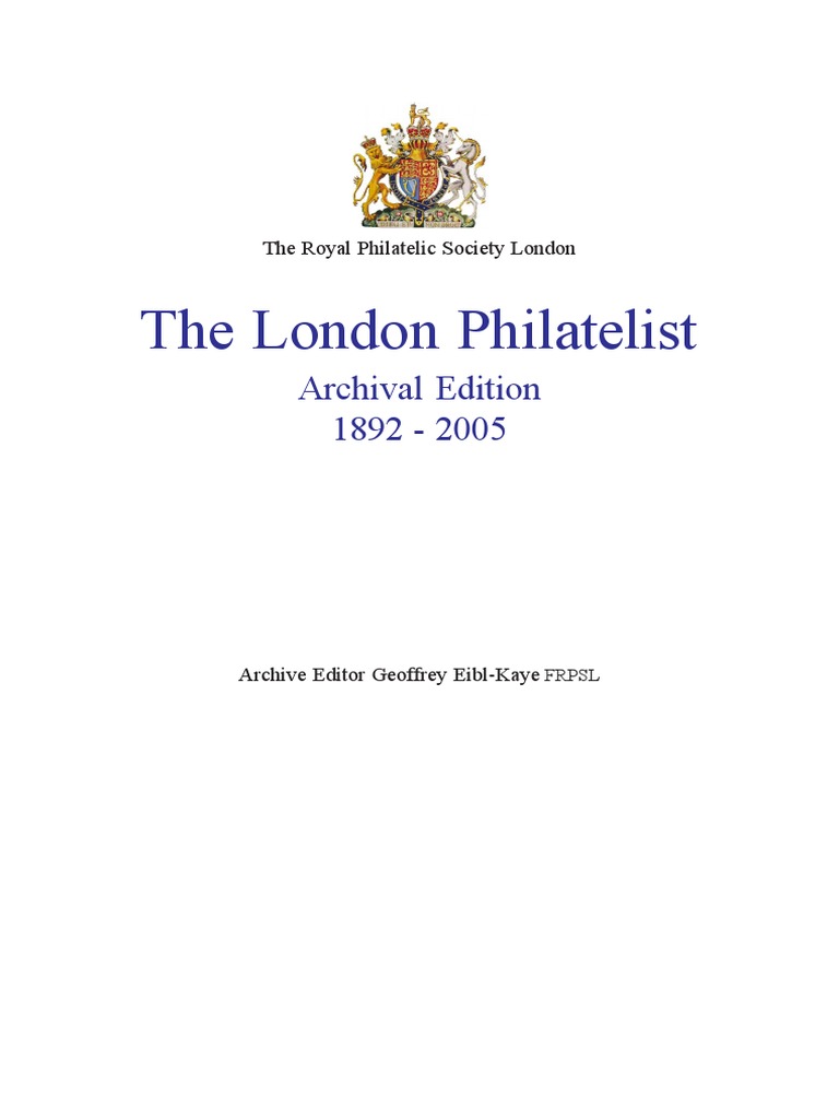 The London Philatelist: Archival Edition 1892 - 2005 | PDF | Postage ...