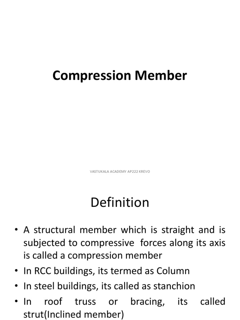 Compression Members - Steel Class Notes | PDF | Buckling | Column