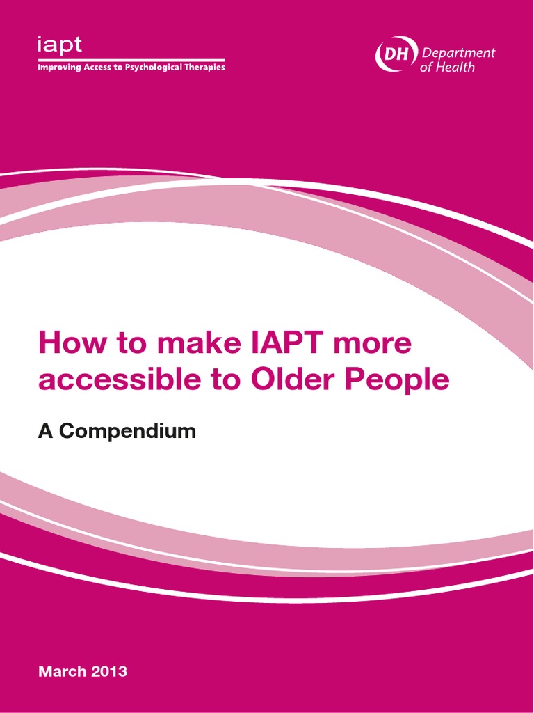 How To Make IAPT More Accessible To Older People: A Compendium | PDF ...