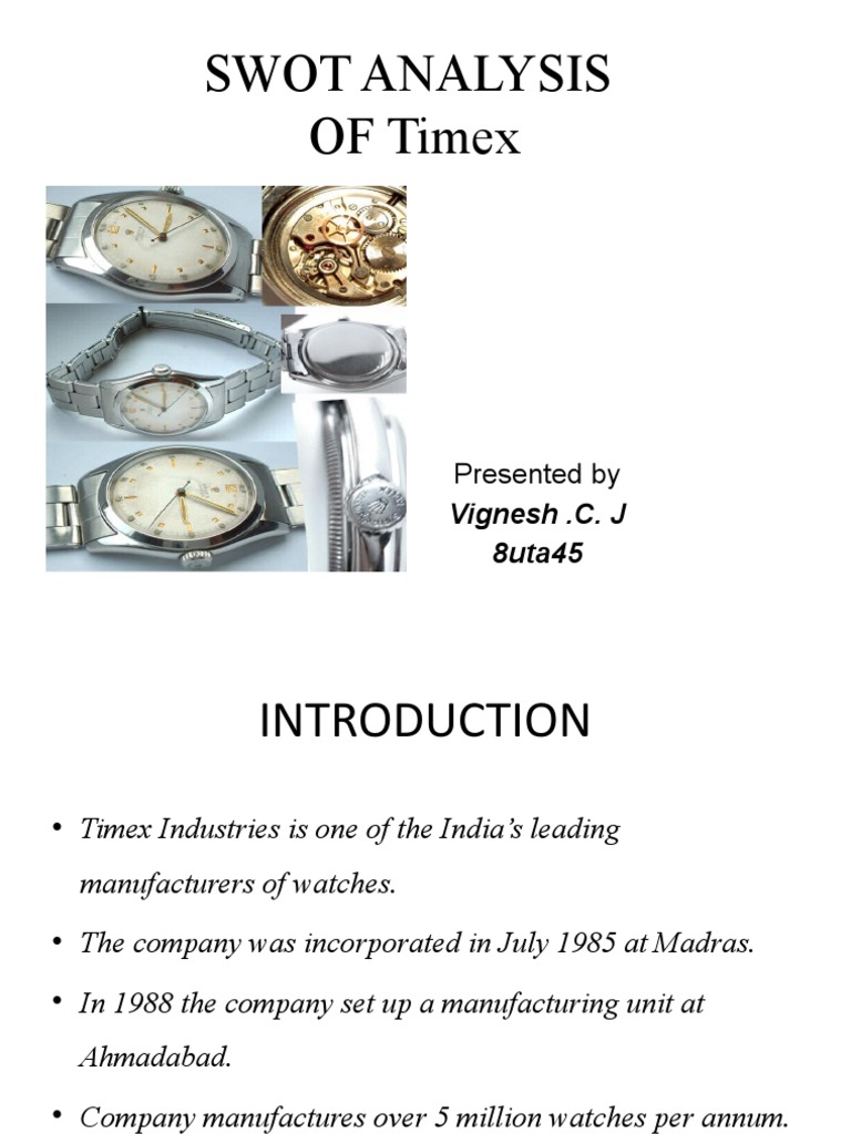 Swot Analysis OF Timex: Presented by | PDF
