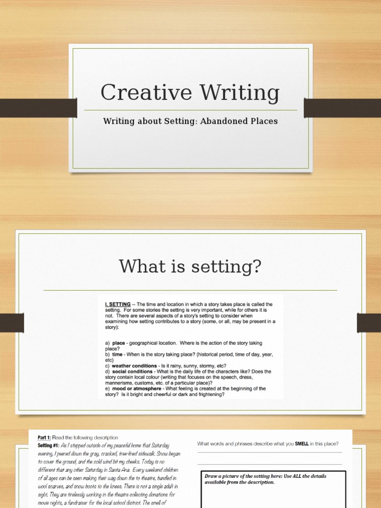Creative Writing: Writing About Setting: Abandoned Places | PDF