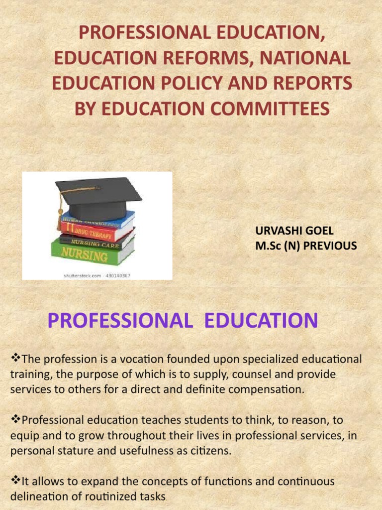 Professional Education, Education Reforms, National Education Policy ...