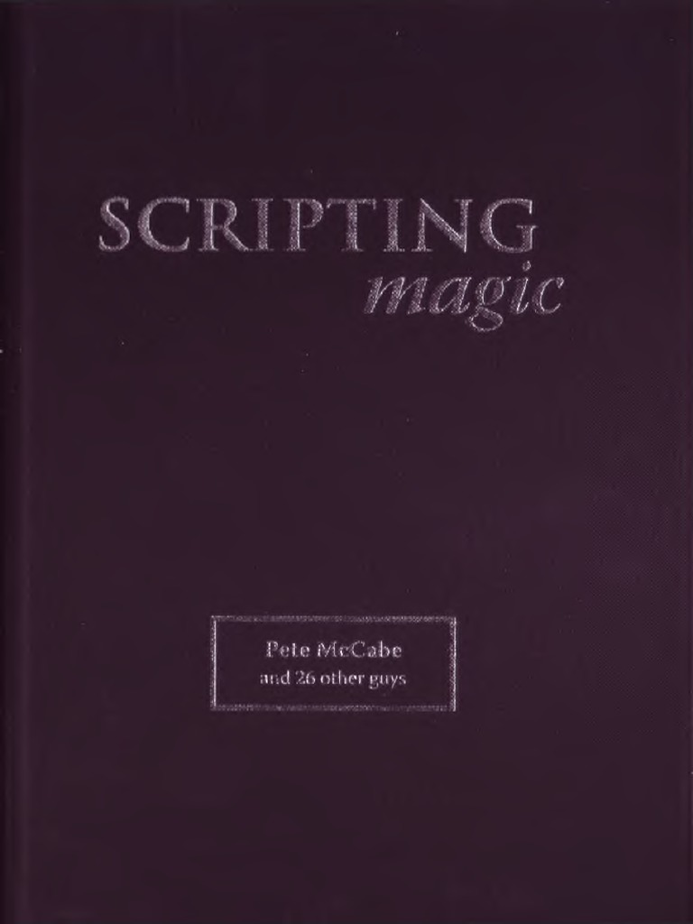 Scripting Magic Volume 1 by Pete McCabe PDF | PDF | Magic (Illusion ...