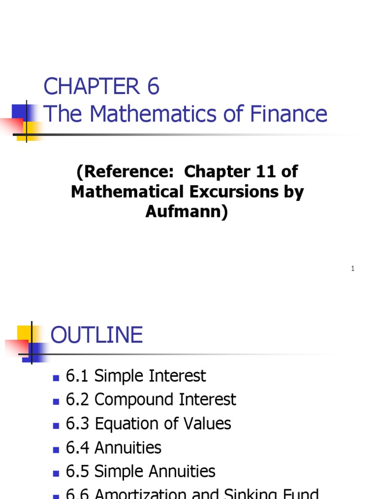 The Mathematics of Finance: (Reference: Chapter 11 of Mathematical Excursions by Aufmann) | PDF ...