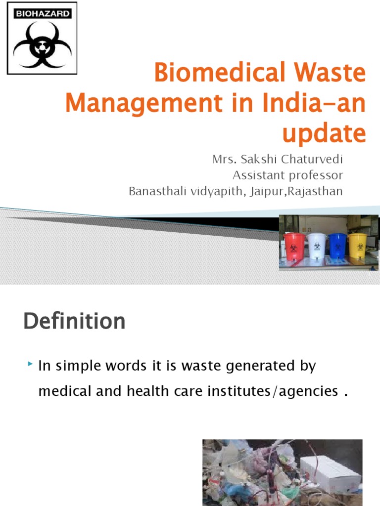Biomedical Waste Management An Update | PDF | Waste Management | Waste