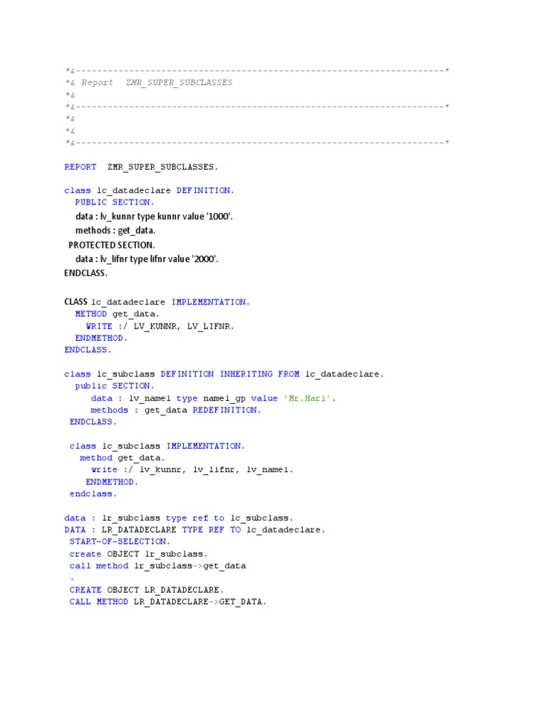 Data: LV - Kunnr Type Kunnr Value '1000'. Methods: Get - Data ...