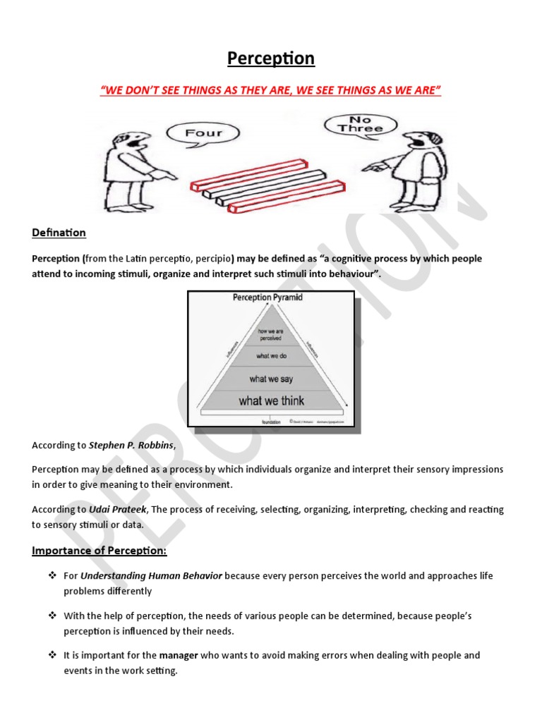 Perception: "We Don'T See Things As They Are, We See Things As We Are ...
