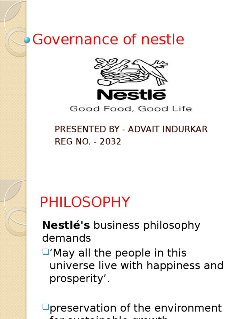 Governance of Nestle: An Analysis of the Company's Philosophy, Ratings ...
