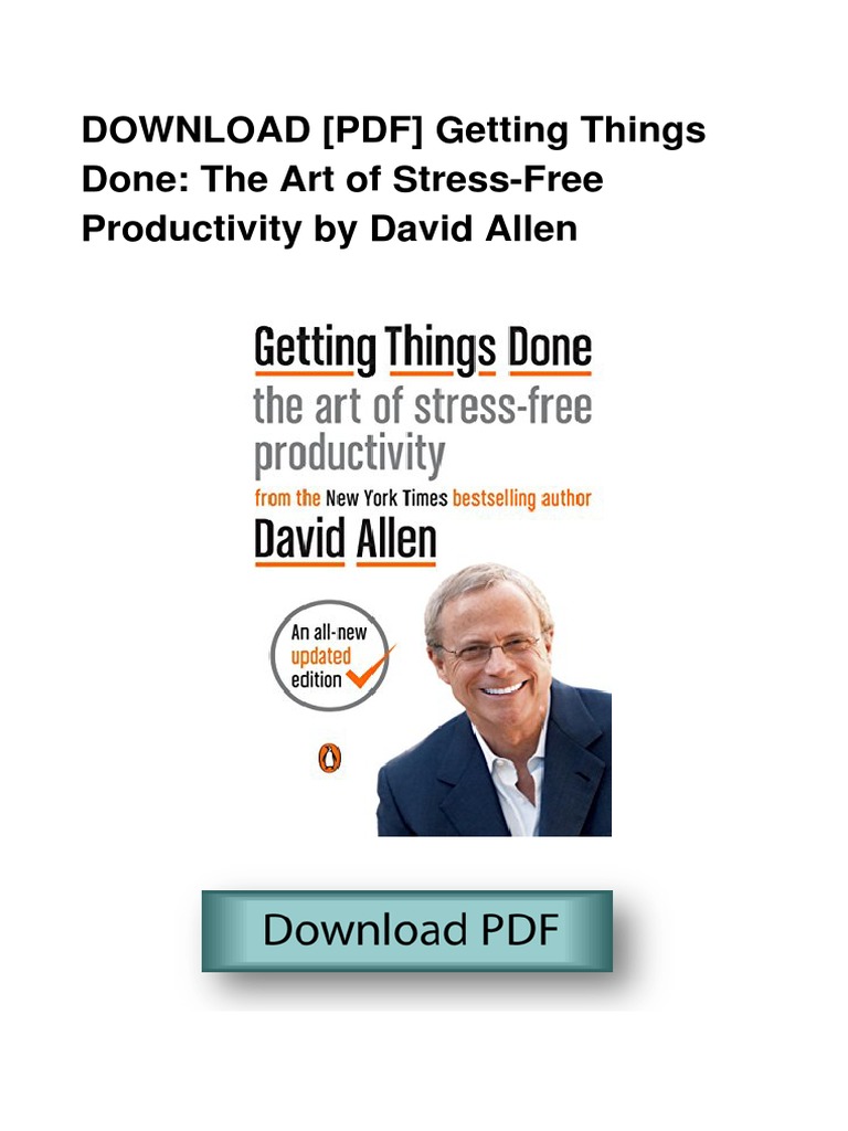 (PDF) Getting Things Done: The Art of Stress-Free Productivity by David ...