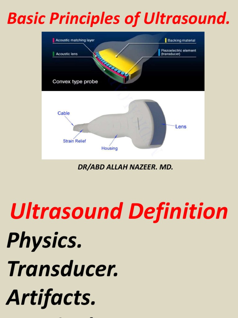 Basic Principles of Ultrasound.: Dr/Abd Allah Nazeer. MD | PDF | Hertz ...