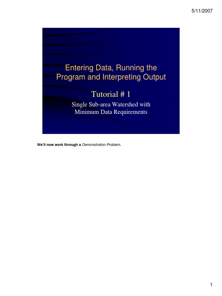 Tutorial # 1: Entering Data, Running The Program and Interpreting ...