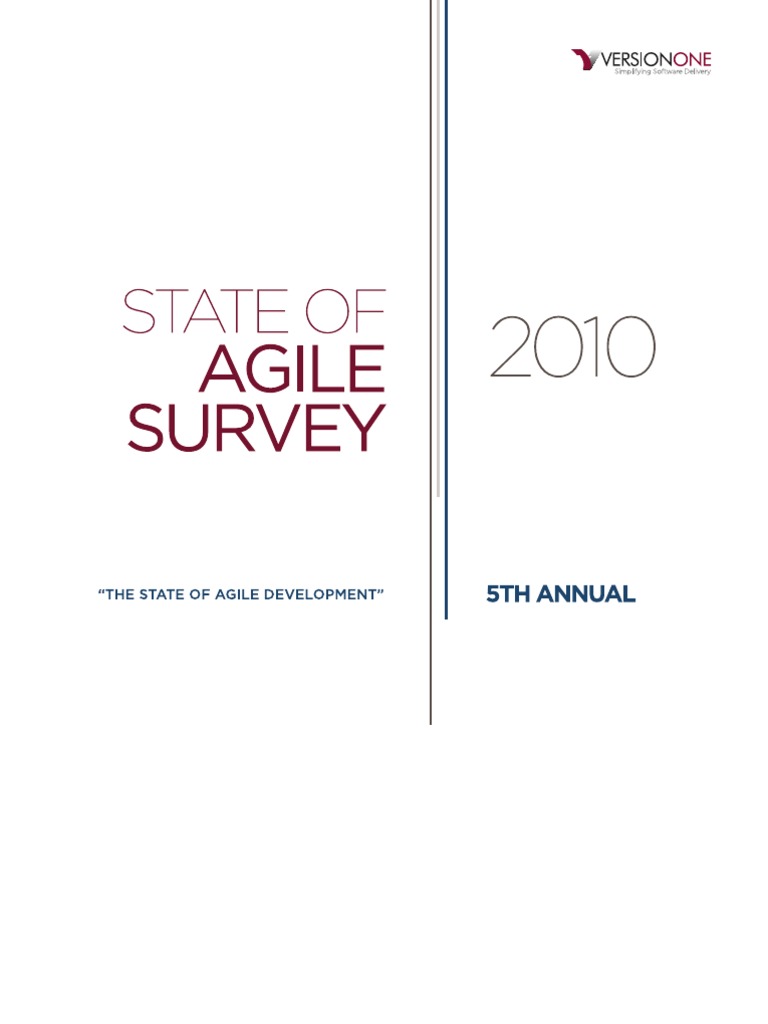 2010 State of Agile Development Survey Results | PDF