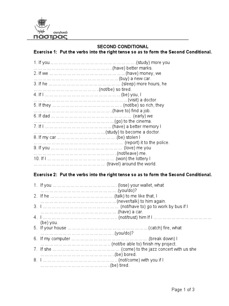 Second Conditional Exercise 1: Put The Verbs Into The Right Tense So As To Form The Second ...
