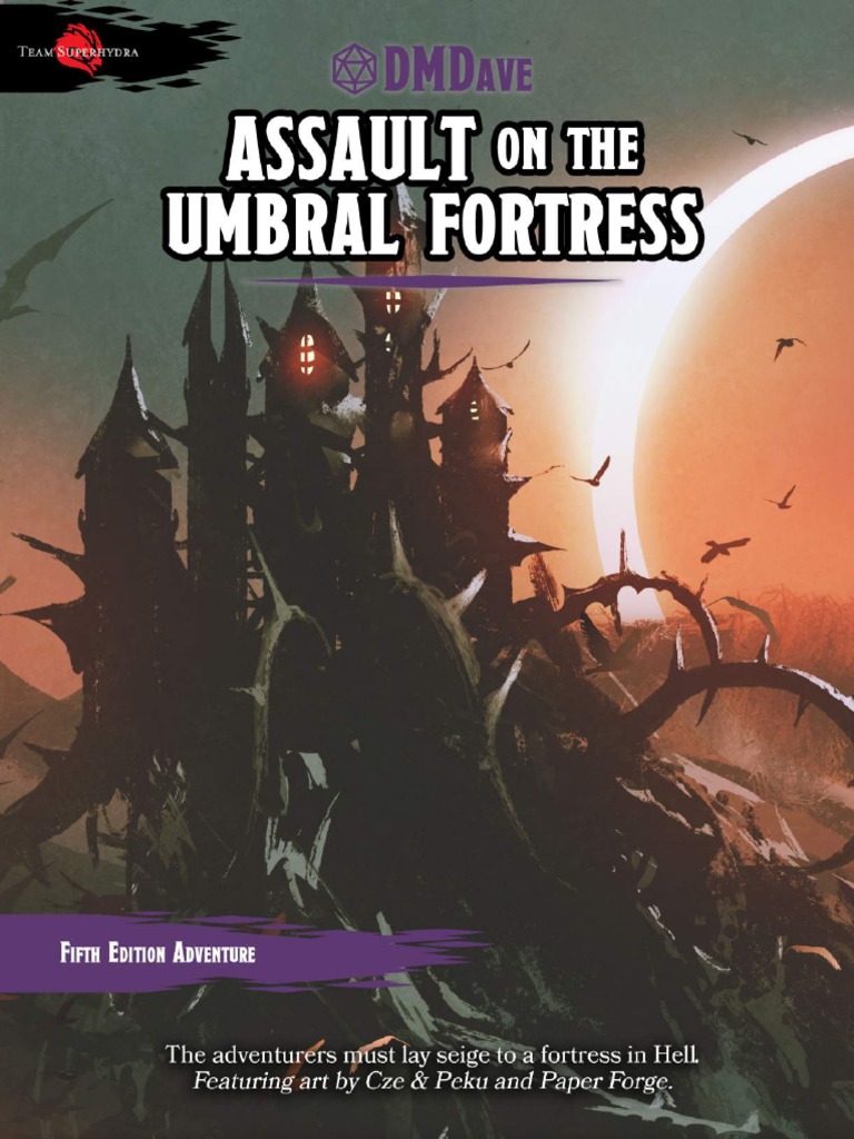 DMDave Adventure-Assault On The Umbral Fortress-5th-Level | PDF | Copyright | Trademark