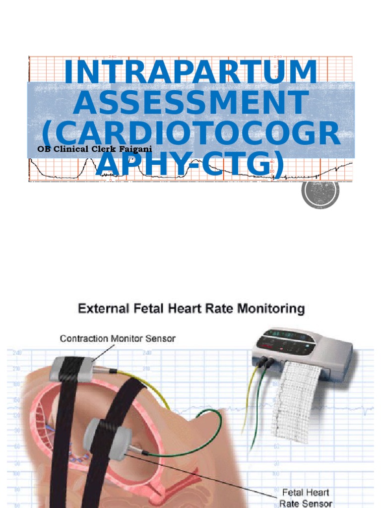 Intrapartum Assessment | PDF | Maternal Health | Clinical Medicine