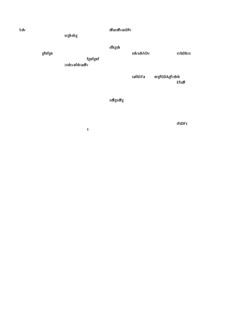 SDV Dfasdfvasdfv SRGHSHG SFHGSH GFNFGN SDVSDVSDV CVBDBZX FGNFGNF ...