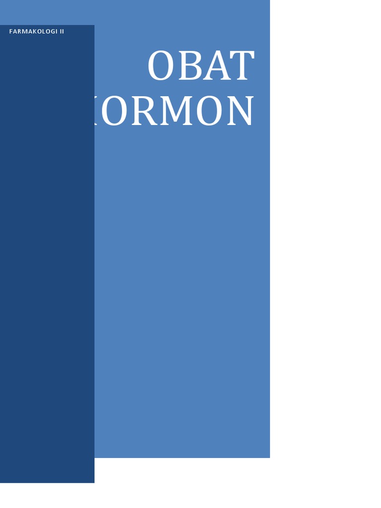 Panduan Obat Hormon dan Mekanismenya | PDF