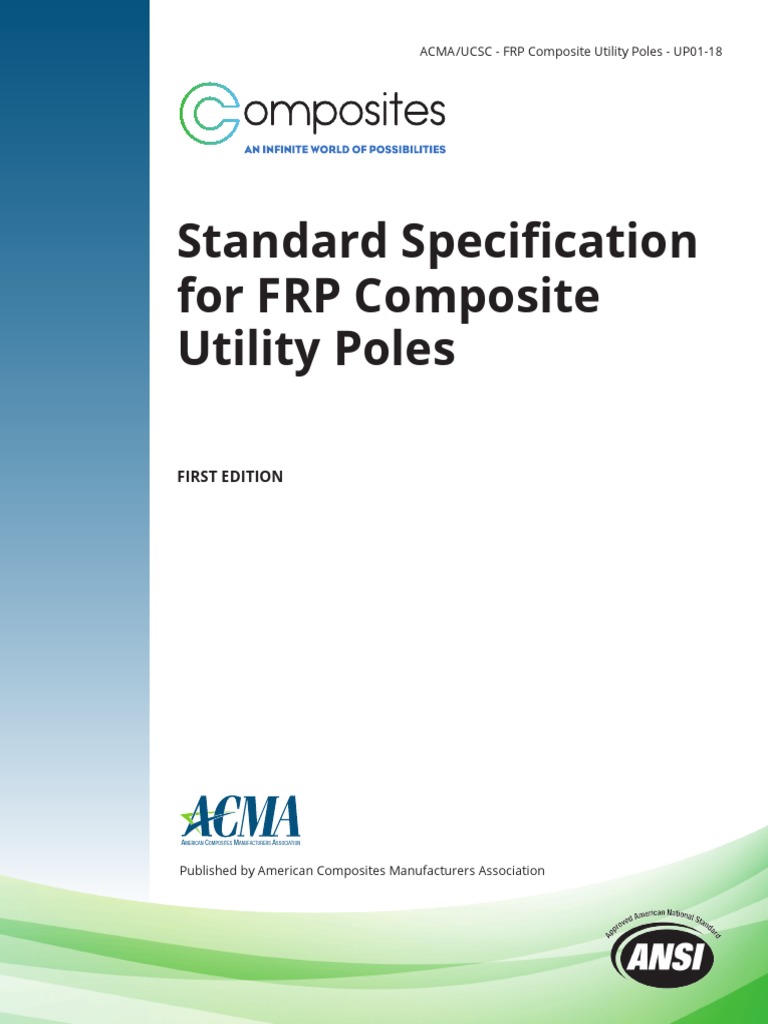 Standard Specification For FRP Composite Utility Poles: First Edition ...