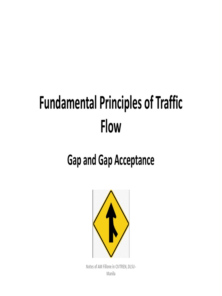 Fundamental Principles of Traffic Flow: Gap and Gap Acceptance | PDF ...
