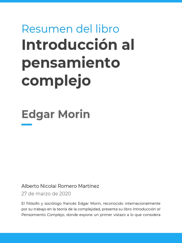 Resumen Del Libro - Introducción Al Pensamiento Complejo | PDF | Complejidad | Principio de ...
