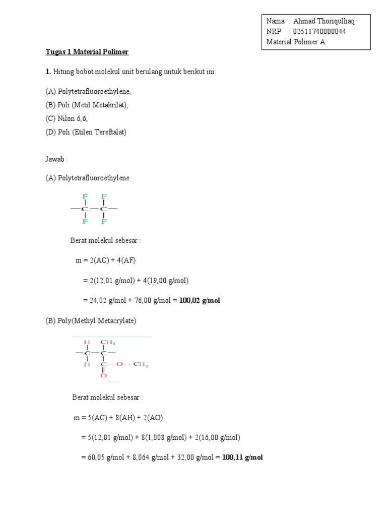 Tugas 1 Material Polimer 1. Hitung Bobot Molekul Unit Berulang Untuk Berikut Ini | PDF