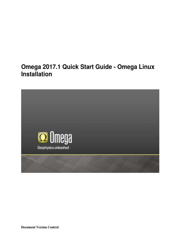 Omega 2017.1 Quick Start Guide - Omega Linux Installation: Document ...