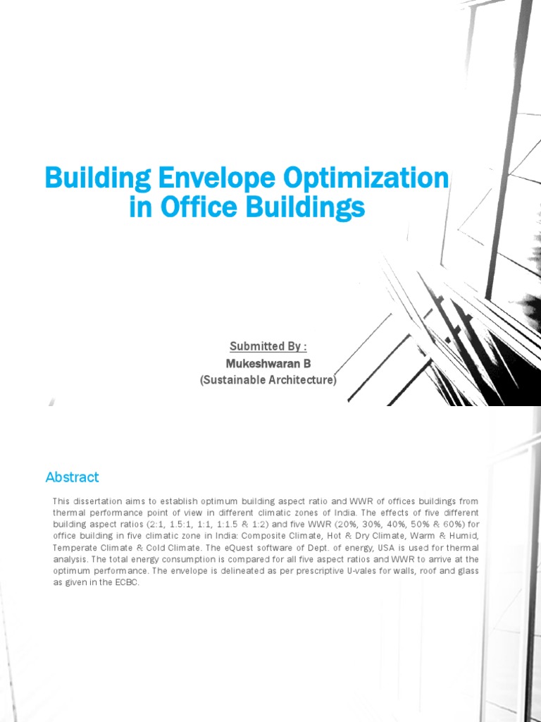 Building Envelope Optimization in Office Buildings: Submitted By ...