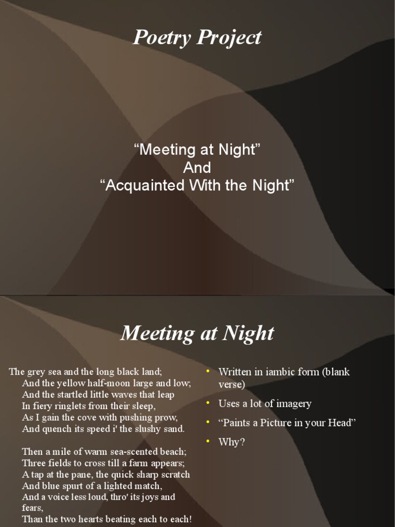 Poetry Project: "Meeting at Night" and "Acquainted With The Night" | PDF