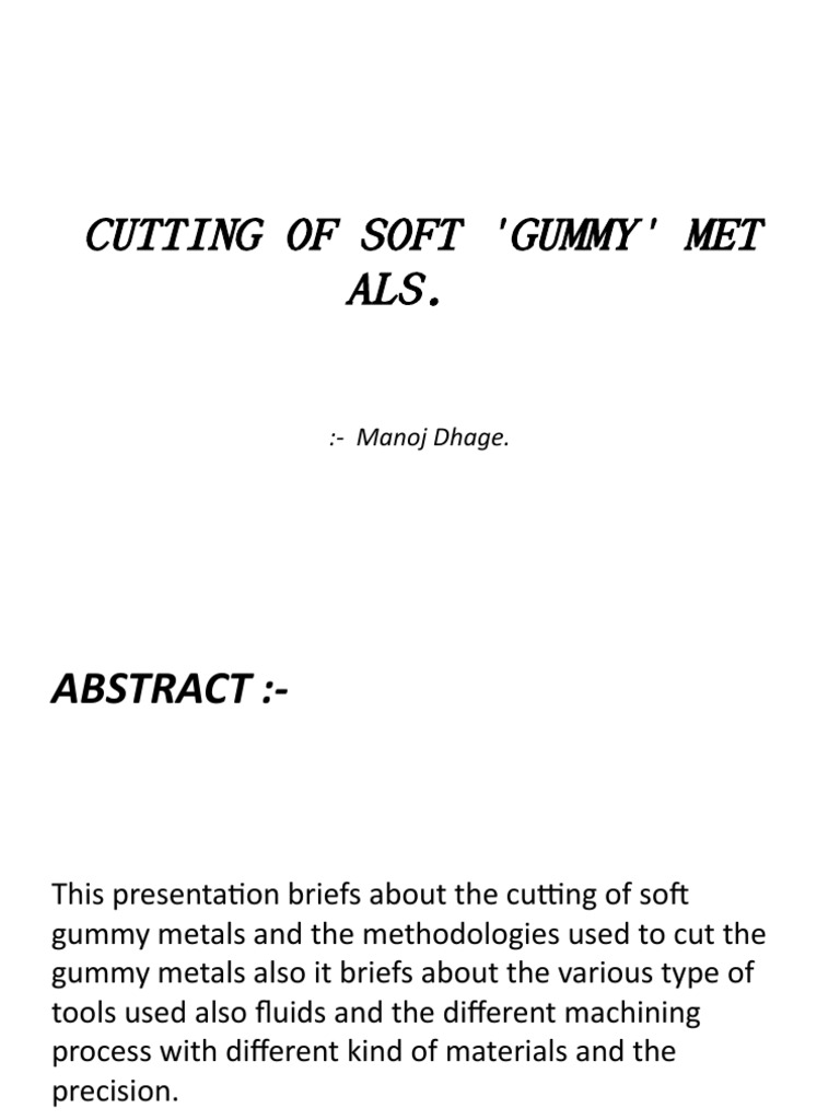 Cutting of Soft Gummy Metals | PDF | Alloy | Machining