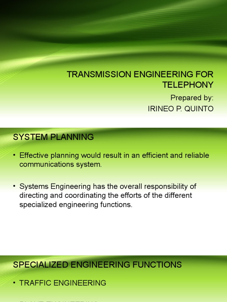 Transmission Engineering for Telephony: An Overview of the Technical ...
