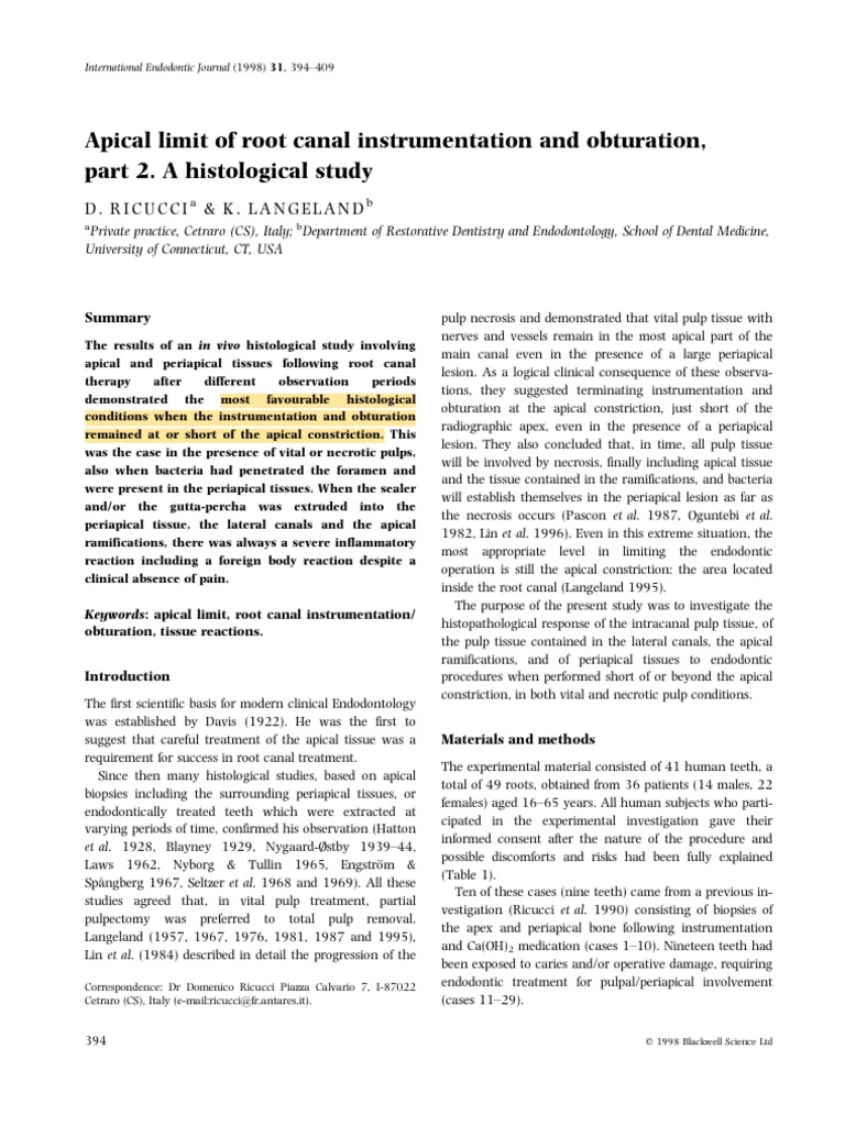 Ricucci, Apical Limit of Root Canal Instrumentation and Obturation, Part 2. A Histological Study ...