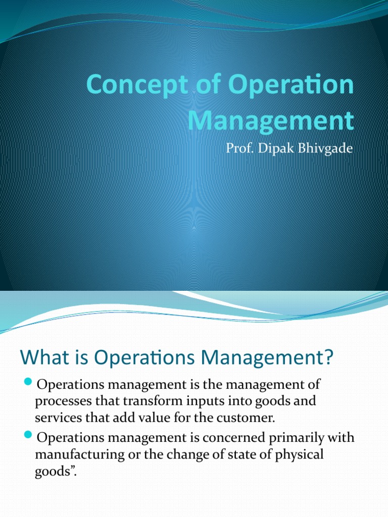 Concept of Operation Management | PDF | Operations Management | Supply ...