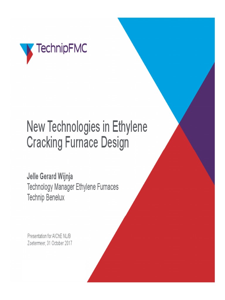 New Technologies in Ethylene Cracking Furnace Design: Jelle Gerard ...