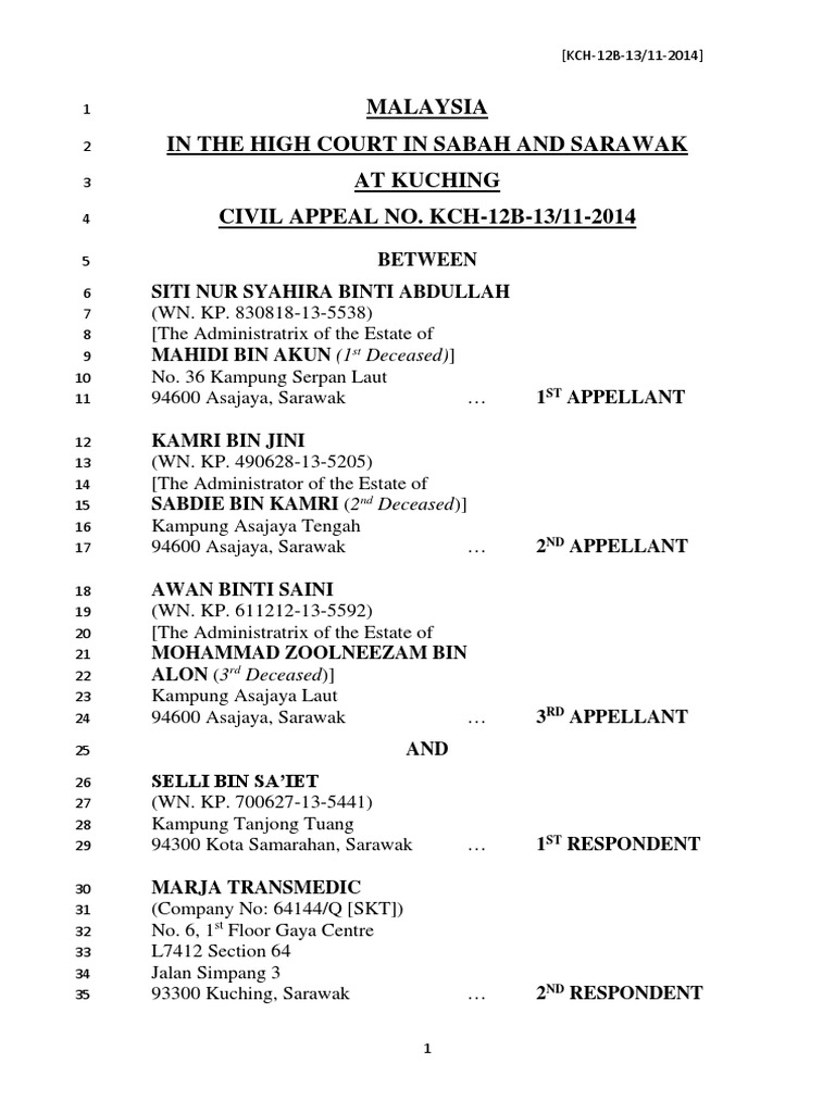 Malaysia in The High Court in Sabah and Sarawak at Kuching CIVIL APPEAL NO. KCH-12B-13/11-2014 ...