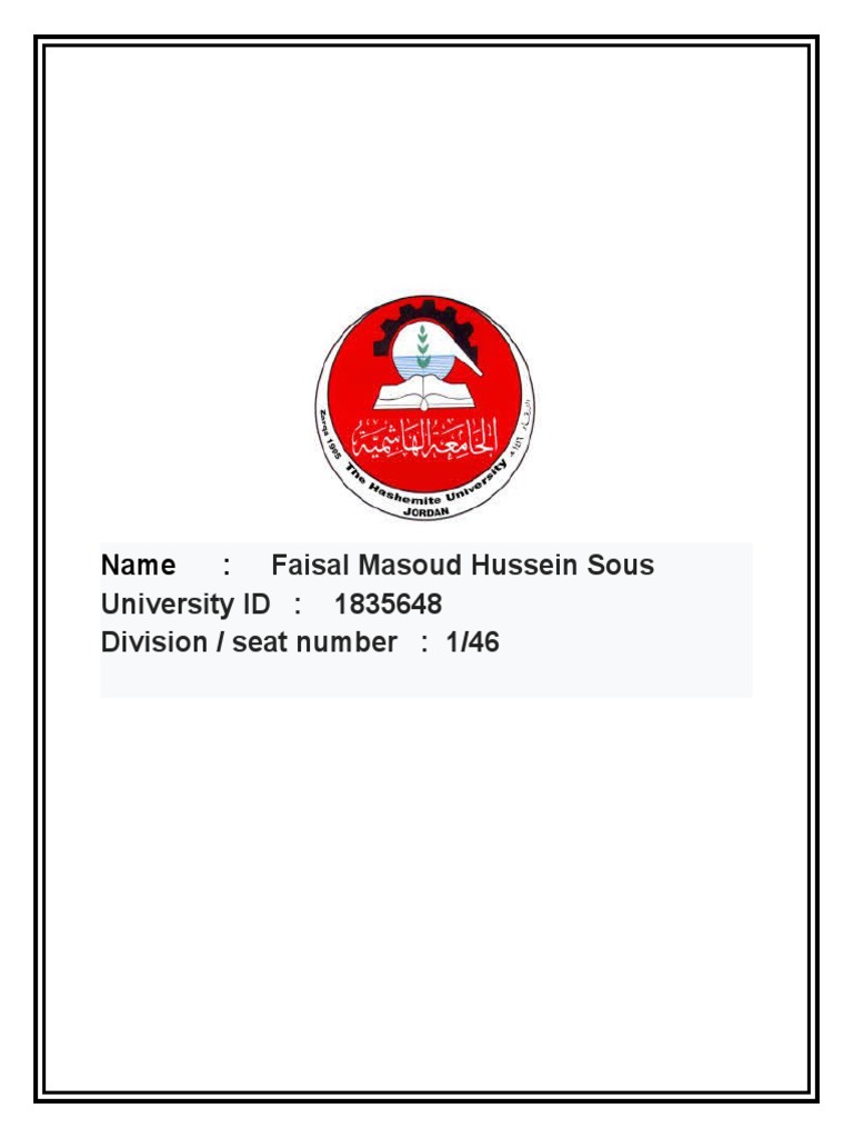 Name:: Faisal Masoud Hussein Sous University ID: 1835648 Division ...