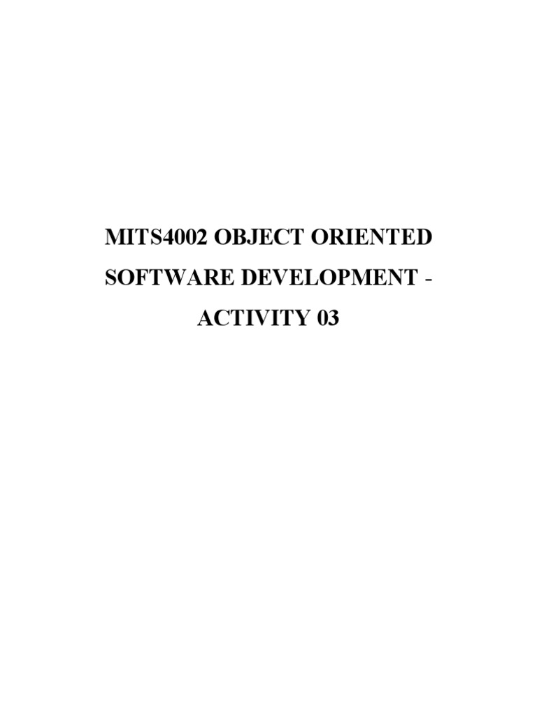Mits4002 Object Oriented Software Development - Activity 03 | PDF | Software Development | Interest