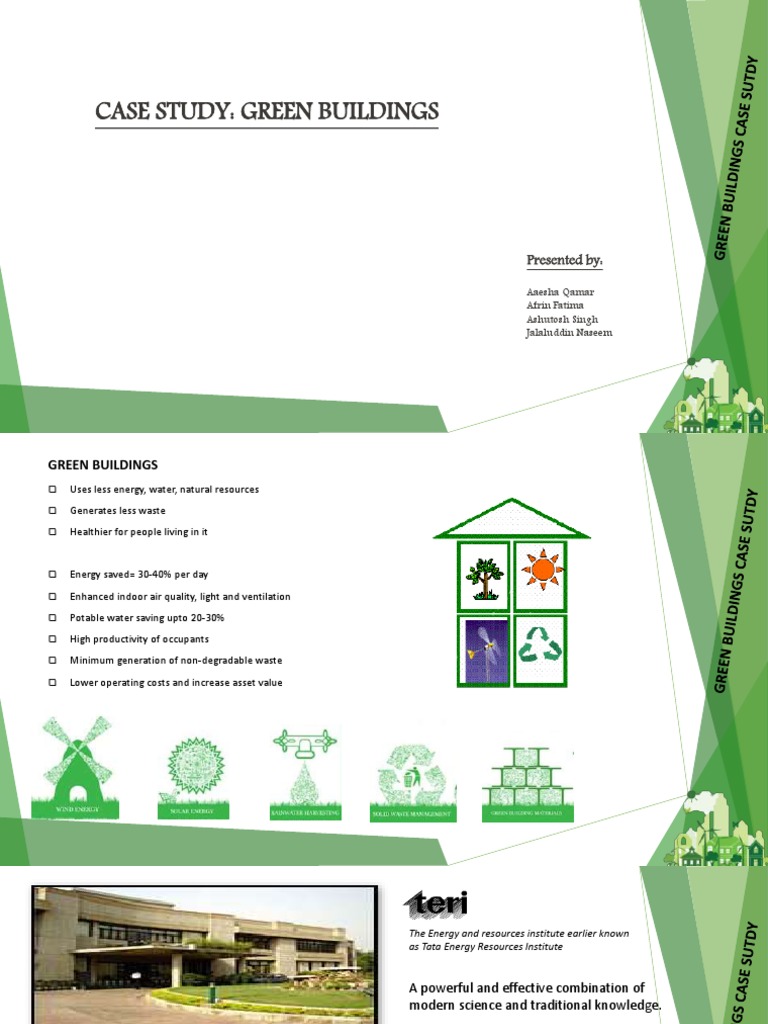Case Study: Green Buildings: Presented by | PDF | Building Insulation ...