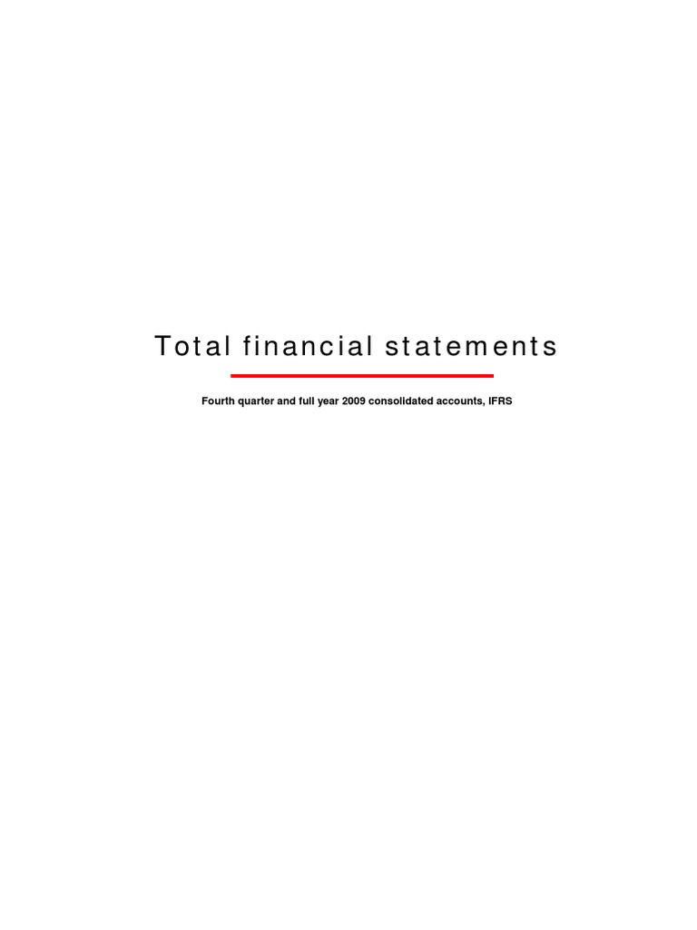 Total Financial Statements: Fourth Quarter and Full Year 2009 ...