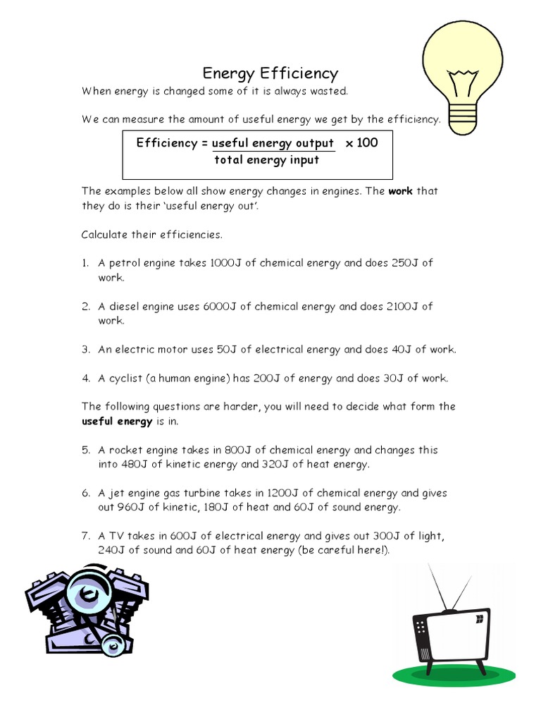 Energy Efficiency: Efficiency Useful Energy Output X 100 Total Energy Input | PDF