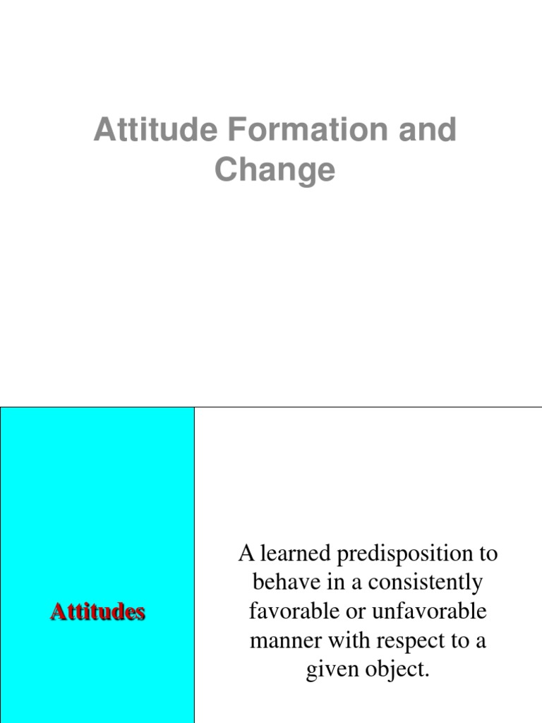 Attitude Formation and Change | PDF | Attitude (Psychology) | Epistemology