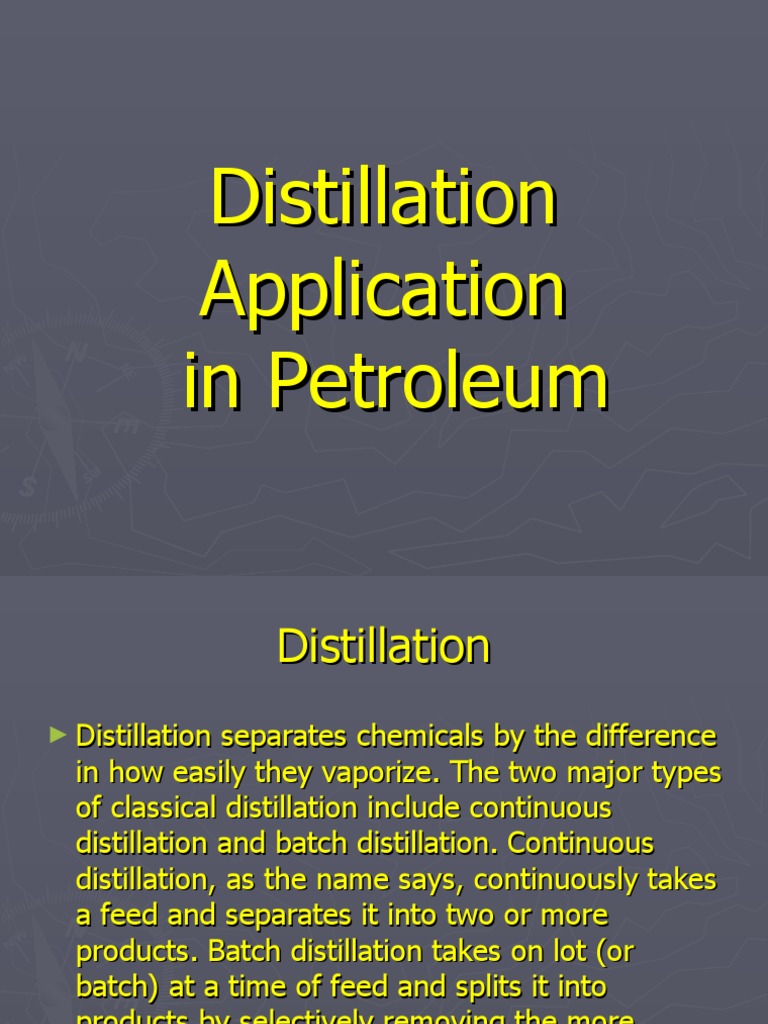 Distillation Methods in Petroleum Processing | PDF | Distillation ...