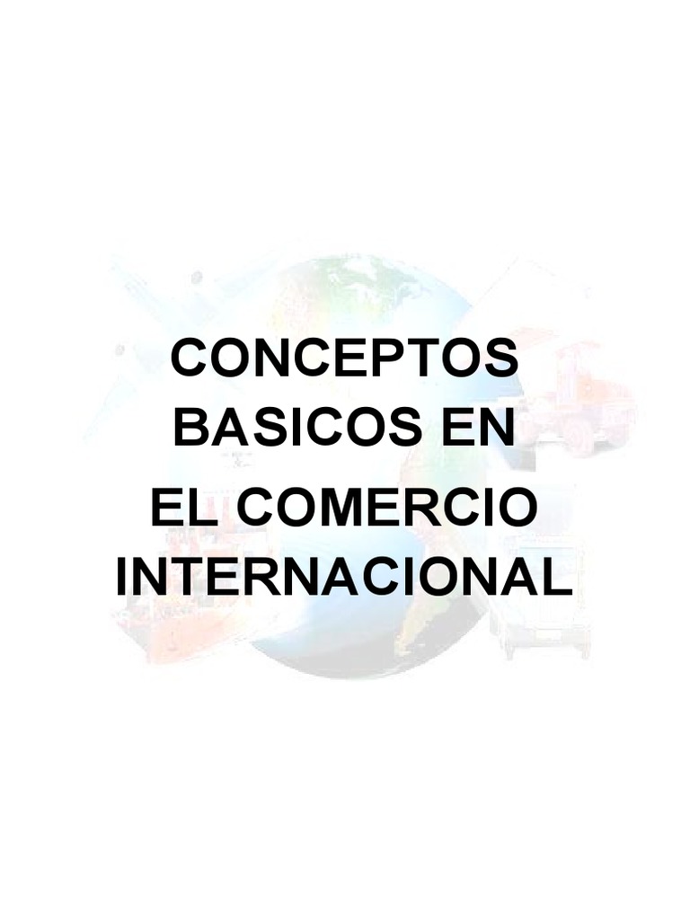 Conceptos básicos del comercio internacional: Importación, exportación, certificados de origen y ...